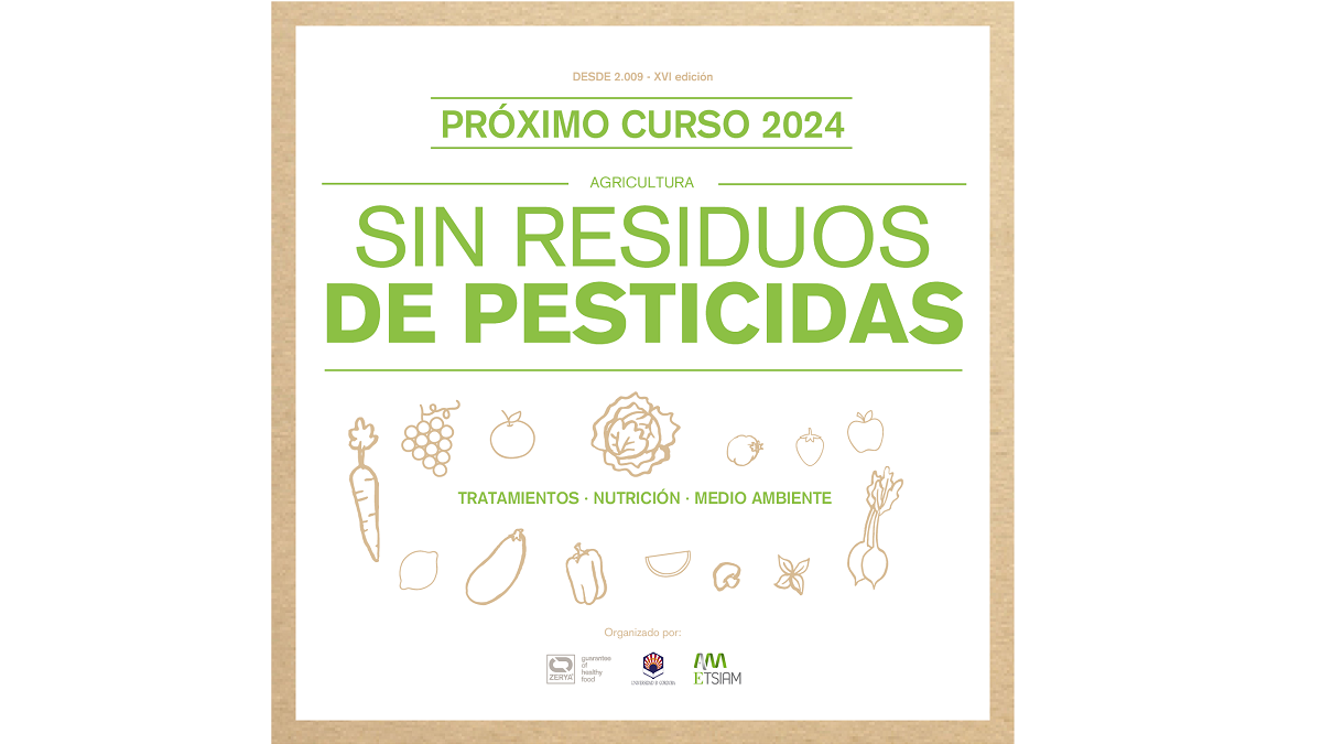 Curso Semipresencial de Agricultura Sin Residuos de Pesticidas 2024 ...